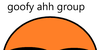 GoofyAhhGroup | DeviantArt