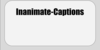 Inanimate-Captions | DeviantArt