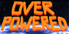 Over-Powered | DeviantArt