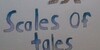About Scales-Of-Tales-Fans | DeviantArt