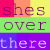 shes-over-there User Profile | DeviantArt